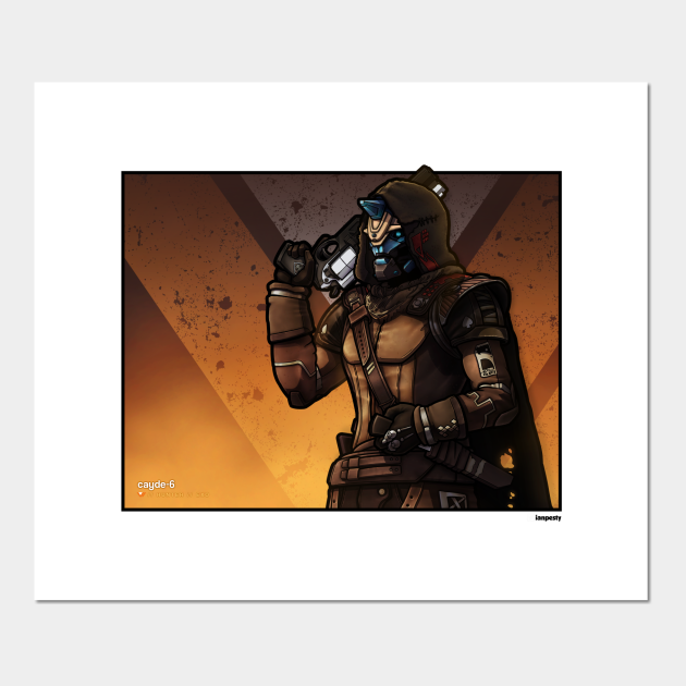 Cayde-6 - Destiny - Posters and Art Prints | TeePublic